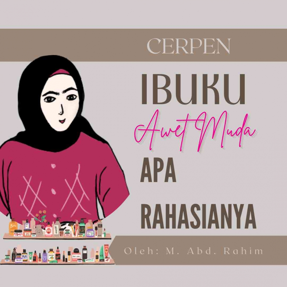 Foto Artikel Ibuku Awet Muda Apa Rahasianya