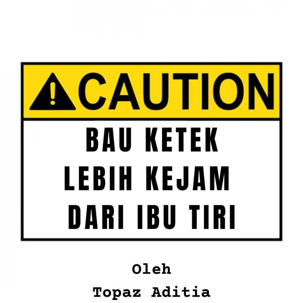 Foto Artikel Bau Ketek Lebih Kejam Dari Ibu Tiri