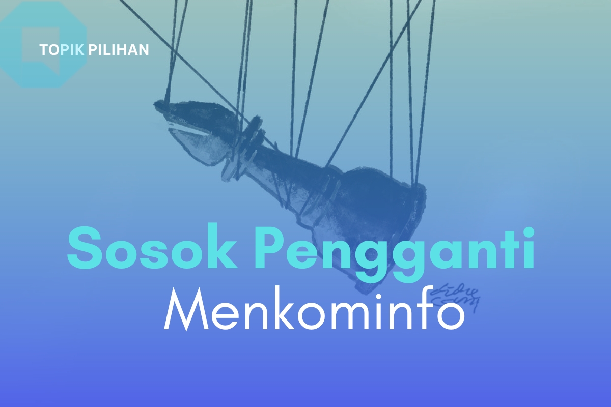 SIAPA PANTAS ISI KURSI MENKOMINFO? - Kompasiana.com SIAPA PANTAS ISI KURSI MENKOMINFO? - Kompasiana.com