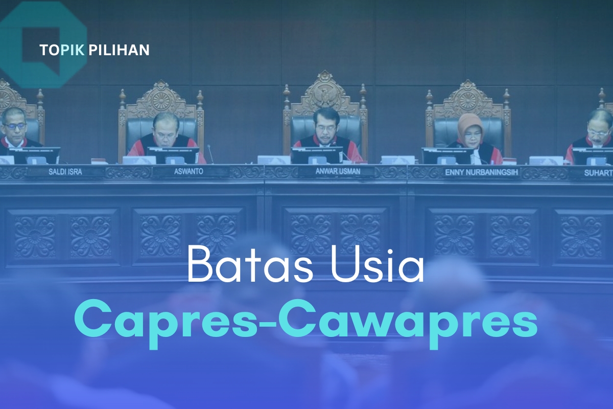USIA CAPRES-CAWAPRES 2024 - Kompasiana.com
