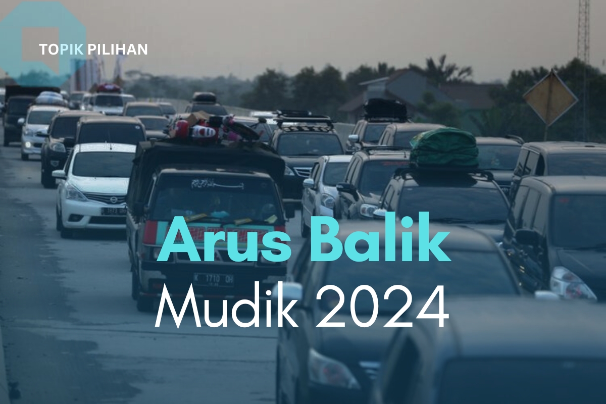 YUK, KABARKAN ARUS BALIK MUDIK LEBARAN DI KOMPASIANA - Kompasiana.com