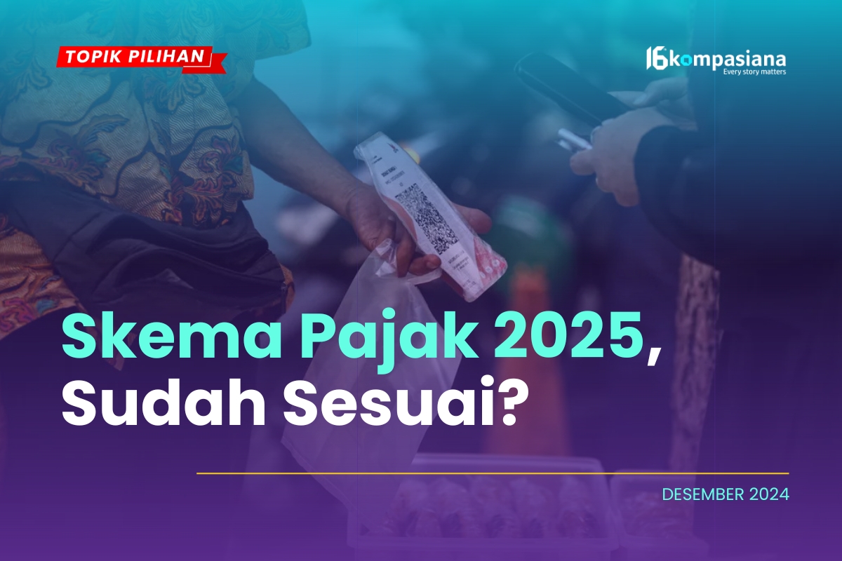 SKEMA PAJAK 2025, APAKAH SUDAH SESUAI? - Kompasiana.com