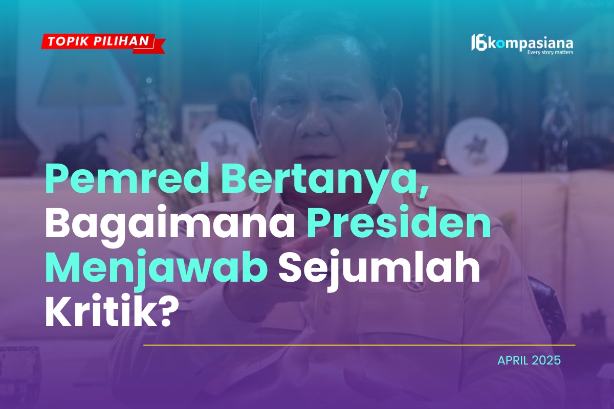 PEMRED BERTANYA, BAGAIMANA PRESIDEN MENJAWAB SEJUMLAH KRITIK? - Kompasiana.com