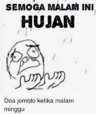 Memes Hujan Malem Minggu