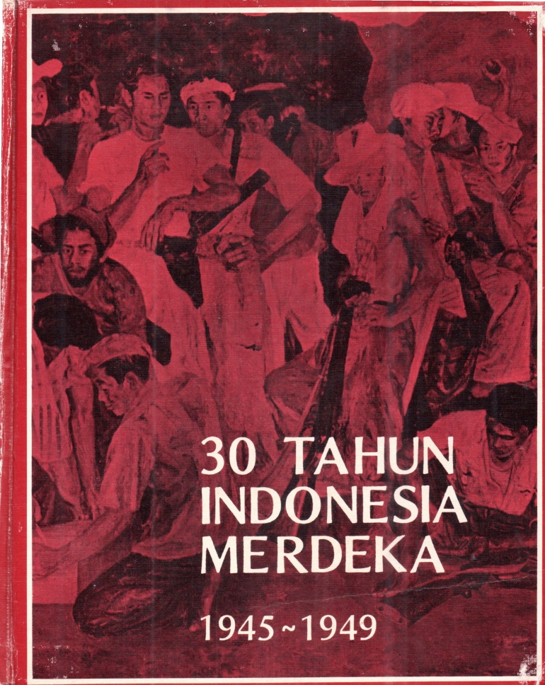 Ulasan Buku 30 Tahun Indonesia Merdeka 1945 1949 Halaman 1