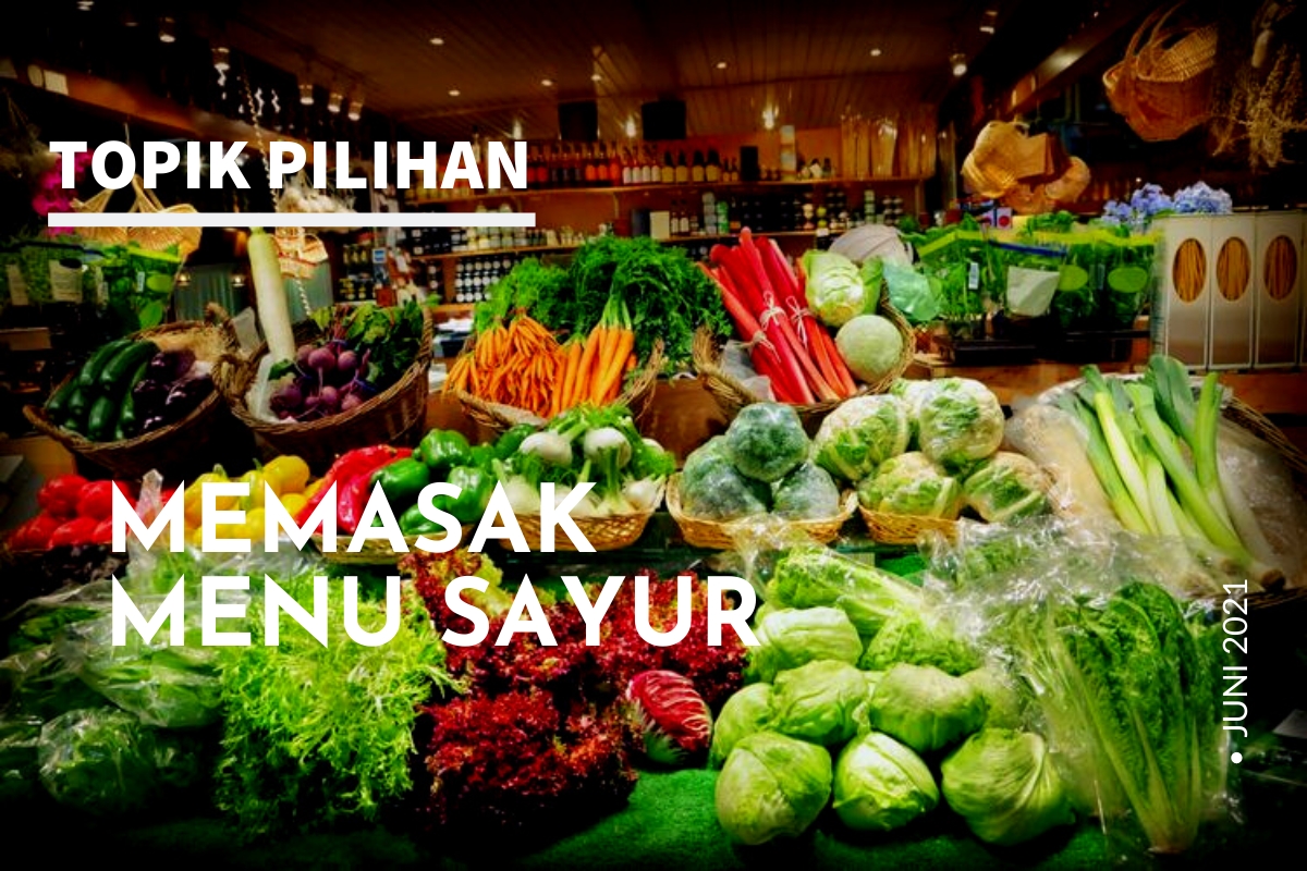 MENU SAYUR - Kompasiana.com