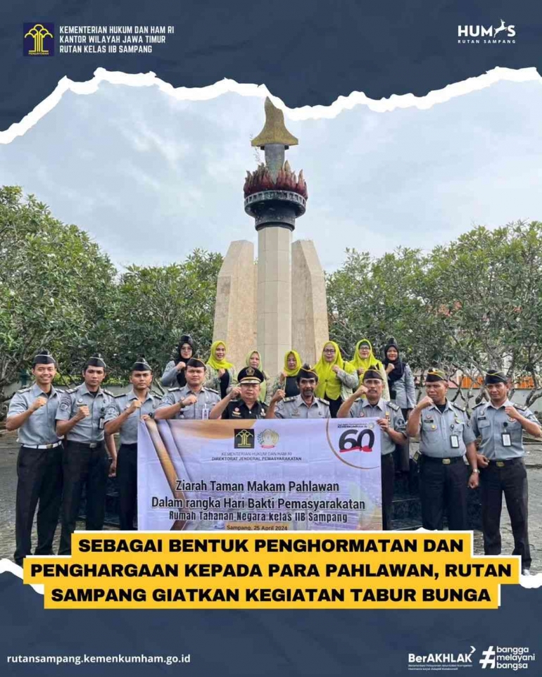 Sebagai Bentuk Penghormatan dan Penghargaan Kepada Para Pahlawan, Rutan ... Sebagai Bentuk Penghormatan dan Penghargaan Kepada Para Pahlawan, Rutan ...