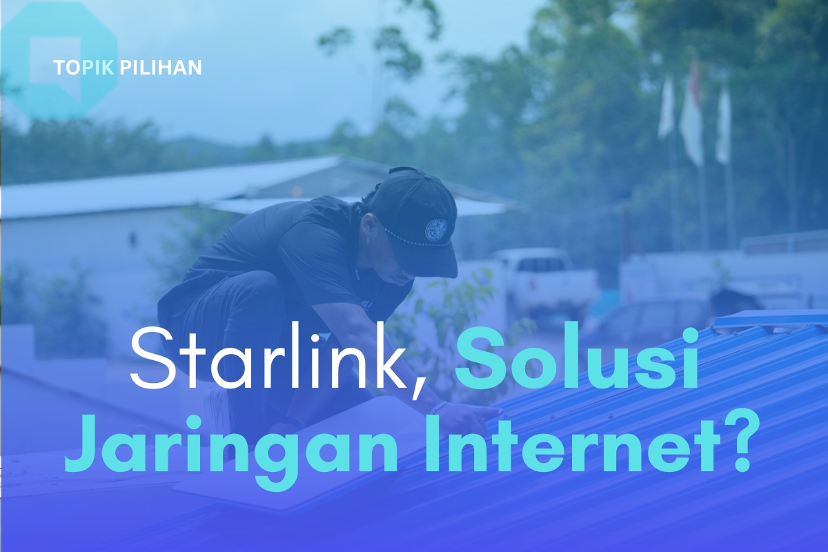 MENCARI SOLUSI JARINGAN INTERNET DI AREA TERPENCIL - Kompasiana.com